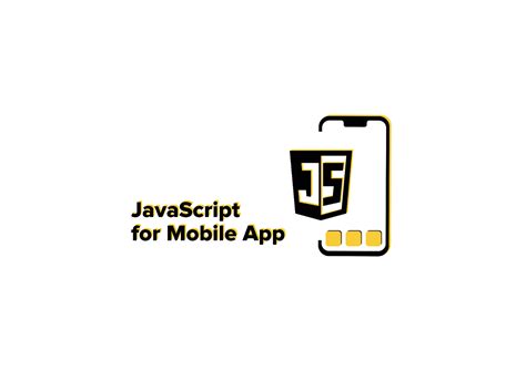 Javascript Mobile App Development Best Practices And Frameworks