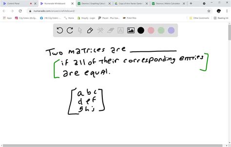 solved fill in the blank s two matrices are if all of their corresponding entries are equal