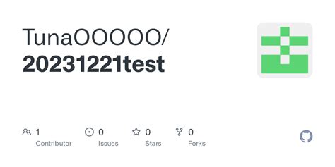 Github Tunaooooo20231221test