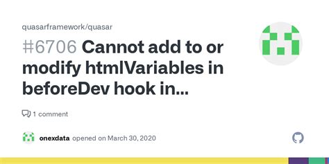 Cannot Add To Or Modify HtmlVariables In BeforeDev Hook In Quasar Conf