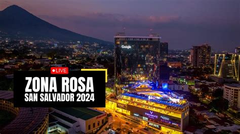 Explorando La Zona Rosa De San Salvador Por La Noche El Salvador