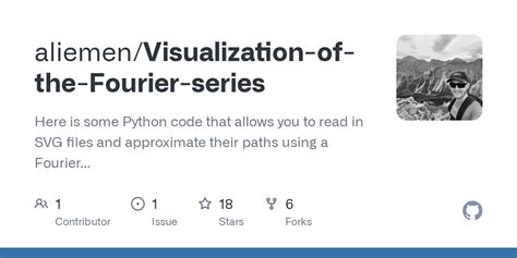 github aliemen visualization of the fourier series here is some