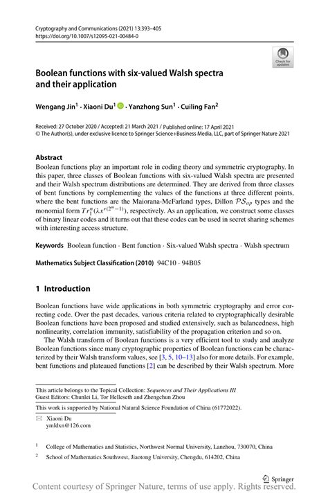 Boolean Functions With Six Valued Walsh Spectra And Their Application