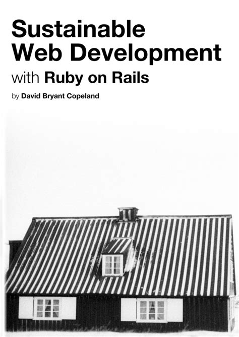 Sustainable Web Development With Ruby On Rails