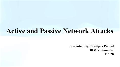 Active And Passive Network Attacks Pptx