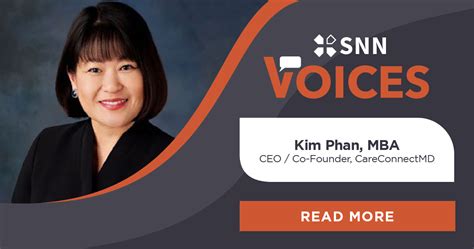 Voices Kim Phan Mba Ceo Co Founder Careconnectmd Skilled