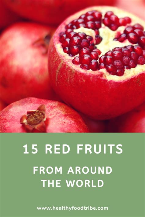 Deep Red Fruit A List Of 15 Red Fruits And Their Nutritional Benefits