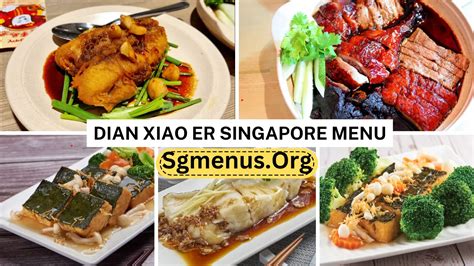 Dian Xiao Er Menu Singapore And Recent Prices 2024