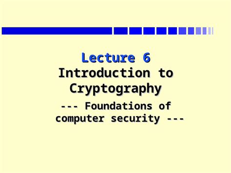 Ppt Lecture 6 Introduction To Cryptography Foundations Of