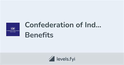 Confederation Of Indian Industry Employee Perks And Benefits Levels Fyi