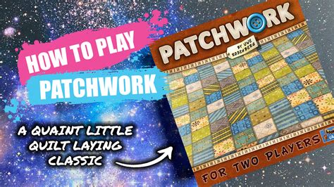 How To Play Patchwork Board Game Rules Instructions Happy Piranha