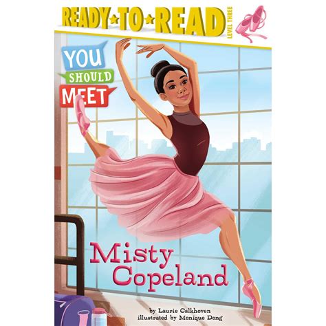 Misty Copeland By Laurie Calkhoven — Reviews Discussion Bookclubs Lists