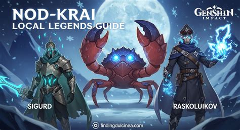 All 3 Nod Krai Local Legends In Genshin Impact Guide May 2026