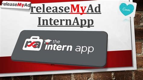 The Intern App By Releasemyad Ppt