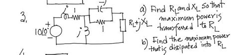 Solved A Find RL And XL So That IX Maximum Poweris I XL Chegg Com