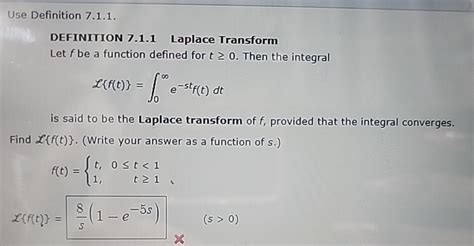 Solved Use Definition 711definition 711 ﻿laplace