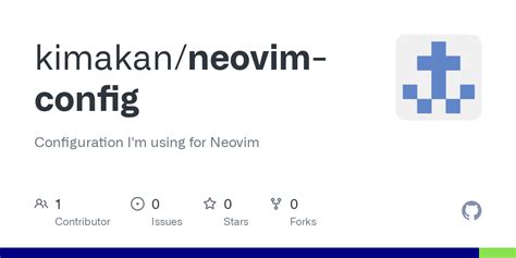 GitHub Kimakan Neovim Config Configuration I M Using For Neovim