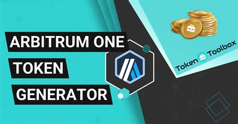 Arbitrum One Token Creator Create Your Own Token For Free