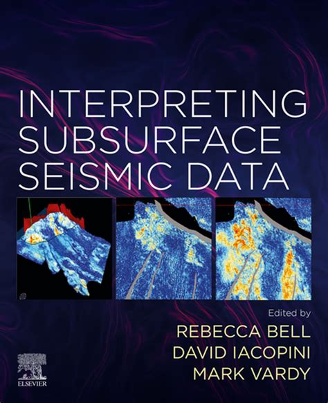 Interpreting Subsurface Seismic Data EBook By EPUB Rakuten Kobo 9780128196922