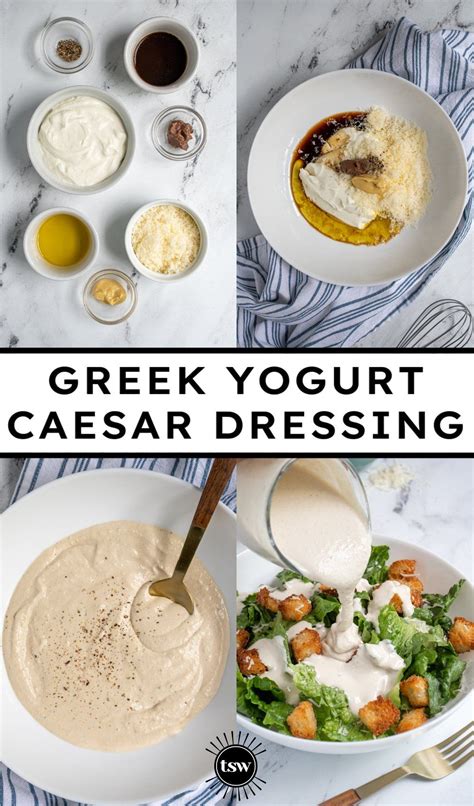 Greek Yogurt Caesar Dressing Is A Delicious No Mayo And No Egg Version Of
