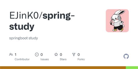 GitHub EJinK Spring Study Springboot Study