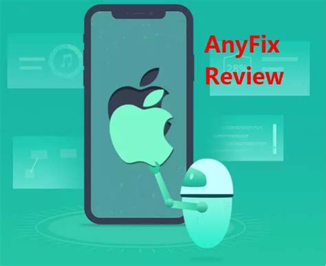 Latest Full Guide About AnyFix Review Check It Right Now