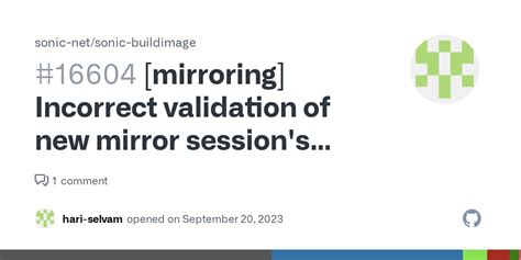 [mirroring] incorrect validation of new mirror session s source and destination interface with