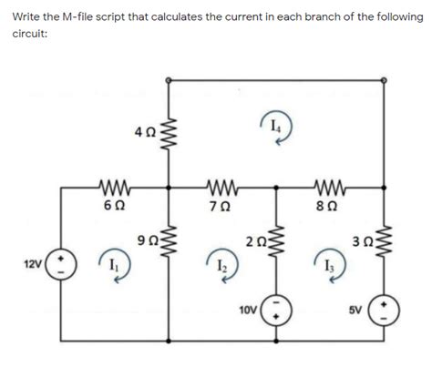 Solved Write The M File Script That Calculates The Current