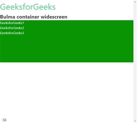 Bulma Container Widescreen Or Fullhd Only Geeksforgeeks