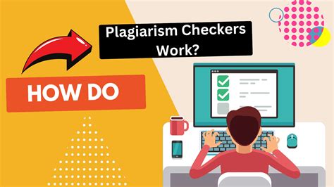 How To Do Plagiarism Checkers Work