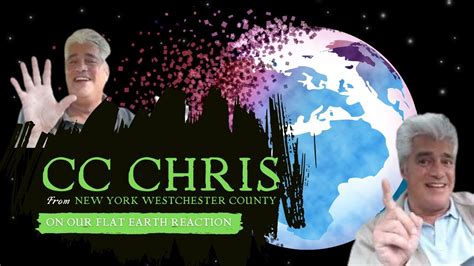 Cc Chris Updates From Our Flat Earth Reaction By Globe Earther Youtube