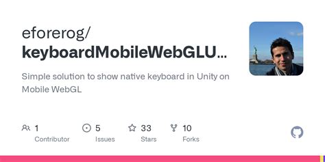 GitHub Eforerog KeyboardMobileWebGLUnity Simple Solution To Show Native Keyboard In Unity On