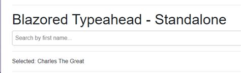 Bug Current Value Is Not Restored After Losing Focus · Issue 200 · Blazoredtypeahead · Github
