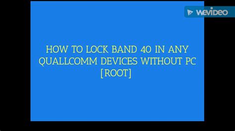 How To Lock Unlock LTE Bands In Any Qualcomm Devices YouTube