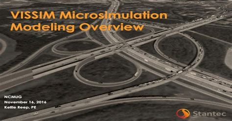 Vissim Microsimulation Modeling Overview Ncdot Modelآ 2016 12 19آ â€¢ Vissim â€œstickâ