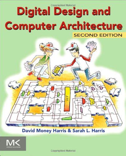 Digital Design And Computer Architecture Nd Edition Let Me Read