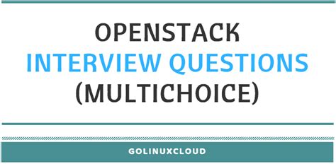 openstack interview questions and answers multichoice golinuxcloud
