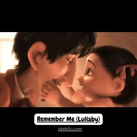 Remember Me Lullaby Lyrics Coco Obebiku