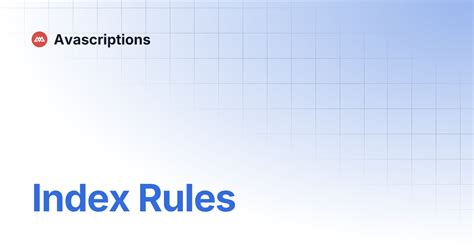 Index Rules Avascriptions