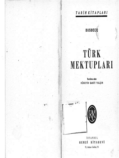 Türk Mektupları Kanuni Sultan Süleyman Zamanına Ait Bir Frenk Sefaretnamesi [ogier Ghislain De