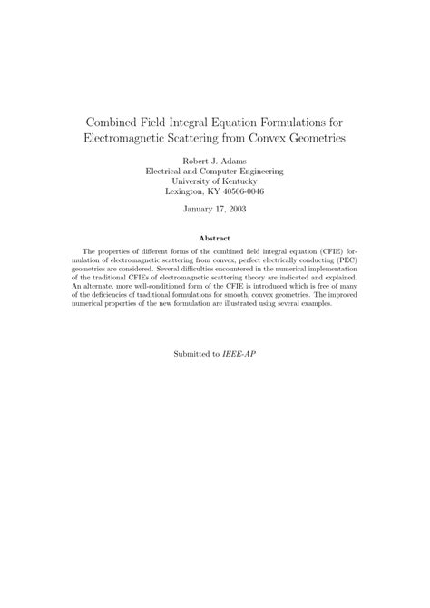 Pdf Combined Field Integral Equation Formulations For Electromagnetic
