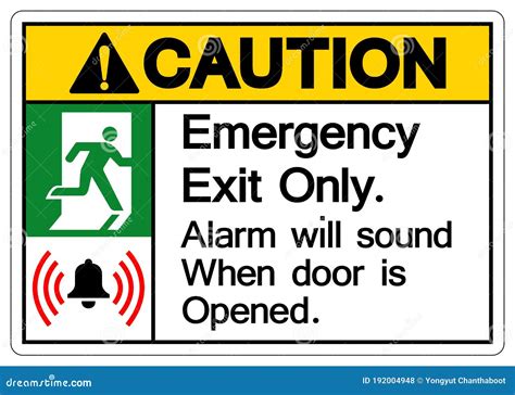 Caution Emergency Exit Only Alarm Will Sound When Door Is Opened Symbol Sign Vector