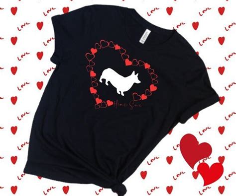 I Love My Corgi T Shirt Corgi Valentine T Shirt Mothers Day T Birthday T Etsy