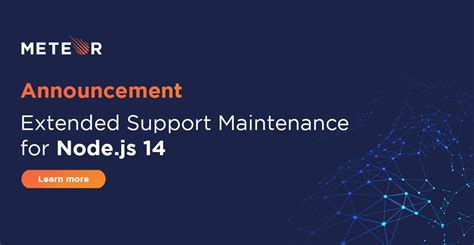 announcing extended support maintenance for node js 14 by frederico