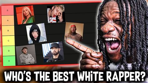 Who Is The Best White Rapper White Rapper Tier List By Scru Face Jean