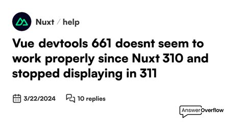 Vue Devtools 661 Doesnt Seem To Work Properly Since Nuxt 310 And