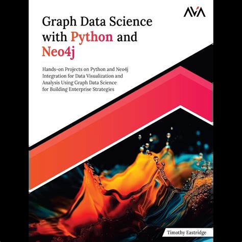 graph data science with python and neo4j hands on projects on python