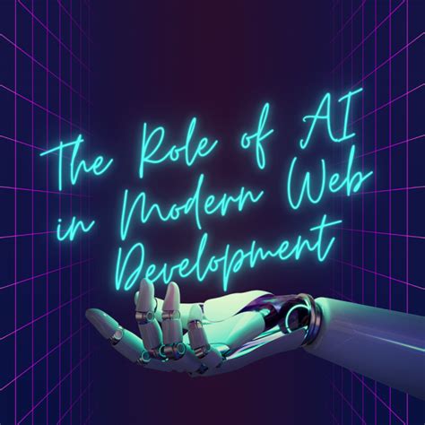 The Role Of Ai In Modern Web Development
