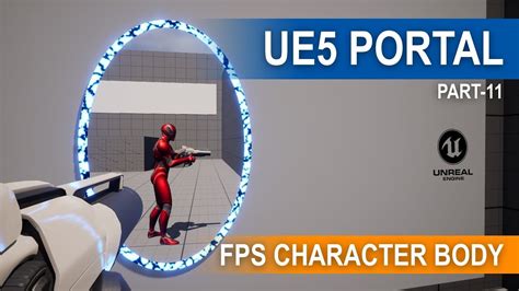 unreal engine 5 3 first person character full mesh portal gun 11 r unrealenginetutorials