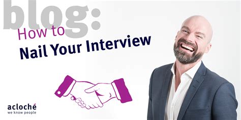 How To Nail Your Interview Acloché